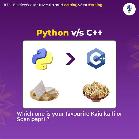 Python Vs Soan Papdi Python Vs C Brillica Services Posted On The