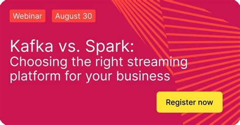 Doublecloud On Linkedin Kafka Vs Spark Choosing The Right Streaming Platform For Your Business