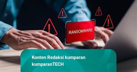 Ahli Jangan Percaya Hacker Buka Kunci Pdns Itu Rabu 8 5 Tahun Lagi