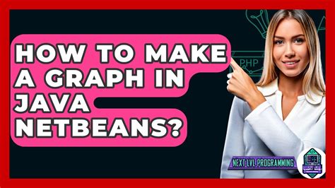 how to make a graph in java netbeans next lvl programming youtube