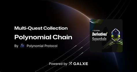 Polynomial Chain By Polynomial Protocol Galxe Quest