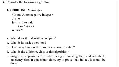 Texts 4 Consider The Following Algorithm Algorithm Mysteryn Input A