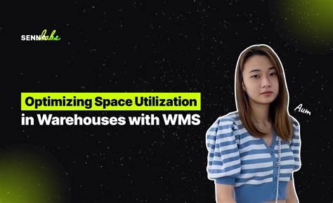 blog optimizing space utilization in warehouses with wms