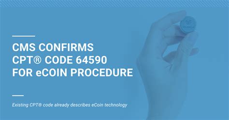 Cms Confirms Cpt Code 64590 For Ecoin Valencia Technologies