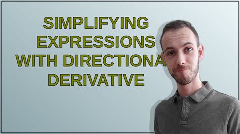 Mathematica Simplifying Expressions With Directional Derivative Youtube