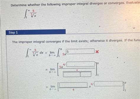 Determine Whether The Following Improper Integral