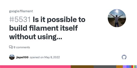 Is It Possible To Build Filament Itself Without Using Thirdparty