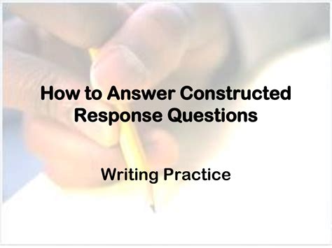 Mastering Constructed Response Questions