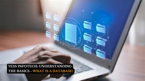 Yess Infotech Understanding Databases — A Simple Guide Yessinfotech Medium