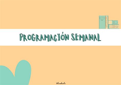 Programación Semanal Aula En Juego