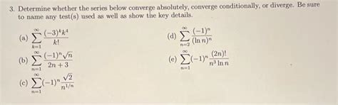 solved 3 determine whether the series below converge