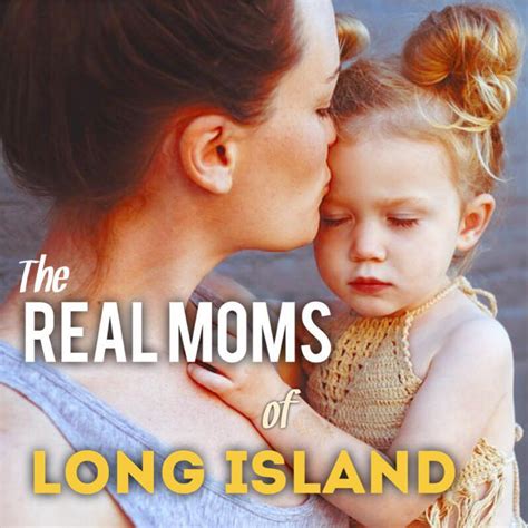 Real Moms Of Long Island