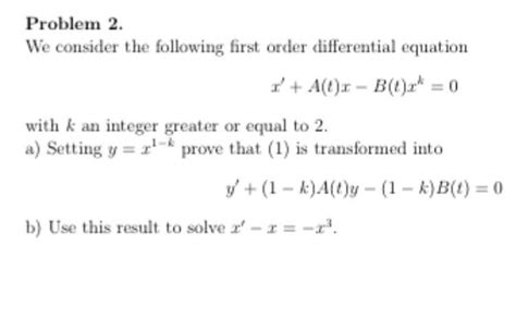 Solved Problem 2 We Consider The Following First Order