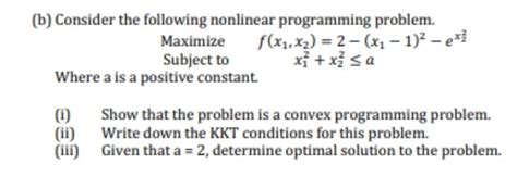 Solved B Consider The Following Nonlinear Programming