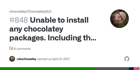 Unable To Install Any Chocolatey Packages Including The Gui · Issue