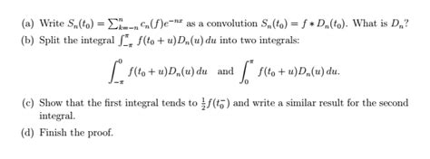 Real Analysis Pointwise Convergence Of Fourier Series Dirichlet Theorem Mathematics Stack