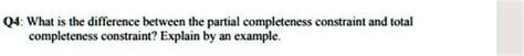 04 What Is The Difference Between The Partial Completeness Constraint