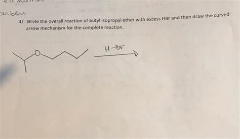 Solved 4 Write The Overall Reaction Of Butyl Isopropyl