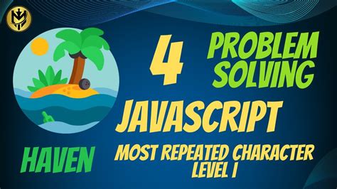 4 Most Repeated Character Level I Youtube