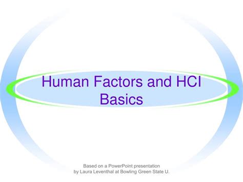 PPT Human Factors And HCI Basics PowerPoint Presentation Free Download ID 3060779