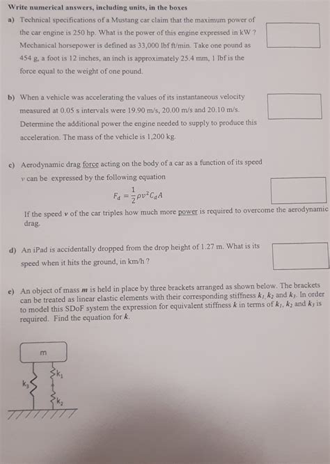 Solved Write Numerical Answers Including Units In The Chegg Com