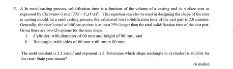 Solved E A In Metal Casting Process Solidification Time Is