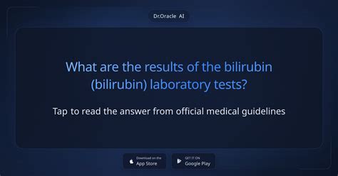 What Are The Results Of The Bilirubin Bilirubin Laboratory Tests