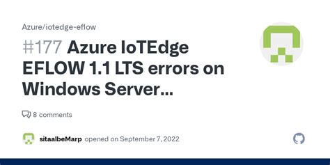 Azure Iotedge Eflow 11 Lts Errors On Windows Server 20192022 When