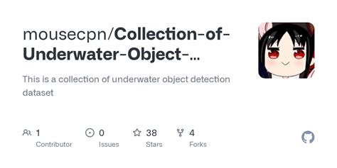 Github Mousecpn Collection Of Underwater Object Detection Dataset This Is A Collection Of