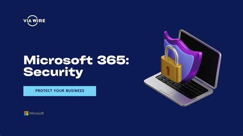 Microsoft 365 Security How To Protect Your Business From Cyber Threats