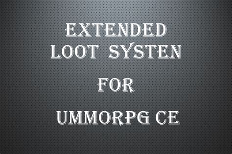 extended loot system for ummorpg remastered integration unity asset