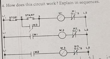 Solved 4 How Does This Circuit Work Explain In Sequences Chegg Com