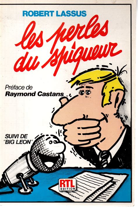 Les Perles Du Spiqueursuivi De Big Leon By Robert Lassus Bon