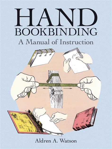 Hand Bookbinding A Manual Of Instruction Dover Crafts Book Binding
