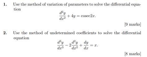 Solved Use The Method Of Variation Of Parameters To Solve Chegg