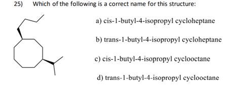 Solved Which Of The Following Is A Correct Name For This