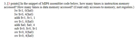 Solved Points In The Snippet Of Mips Assembler Code Chegg