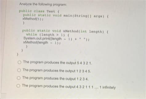 Solved Analyze The Following Program Public Class Test