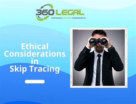Ethical Considerations In Skip Tracing