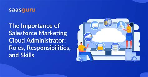 The Importance Of Salesforce Marketing Cloud Administrator Roles