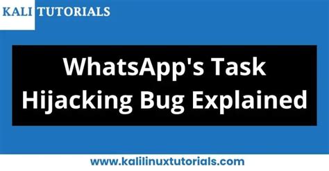 Explicación De La Vulnerabilidad De Secuestro De Tareas De Whatsapp Muylinux