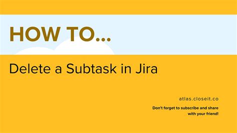 How To Delete Subtask In Jira