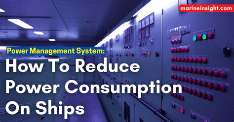Understanding Power Management System How To Reduce Power Consumption On Ships