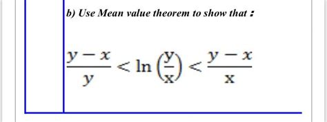 Solved B Use Mean Value Theorem To Show That Z Yyx Chegg