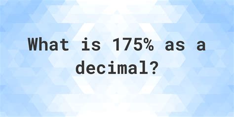 As A Decimal Calculatio