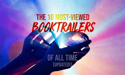 Book Trailer Examples The 10 Most Viewed Of All Time 2026