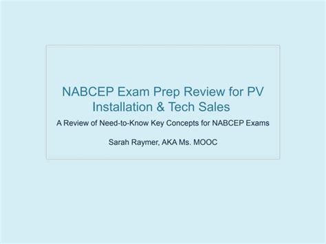 Nabcep Exam Prep Review For Pv Installation And Tech Sales Ppt