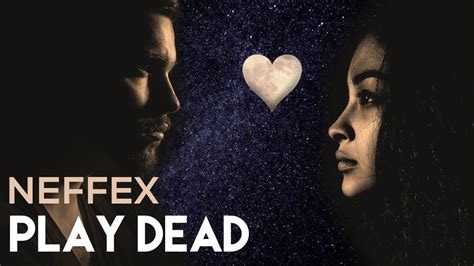 Toxic Love Song Pop 💔 Play Dead Neffex Music Video Youtube Music