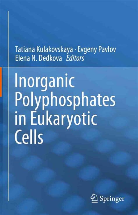 Inorganic Polyphosphates In Eukaryotic Cells Ebook Etextnow