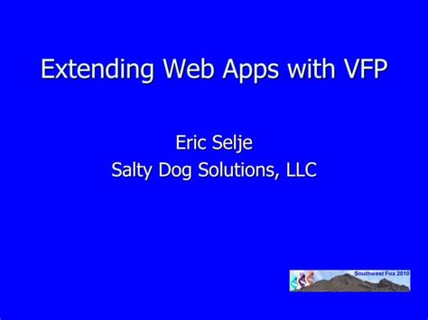 selje extending web apps ppt
